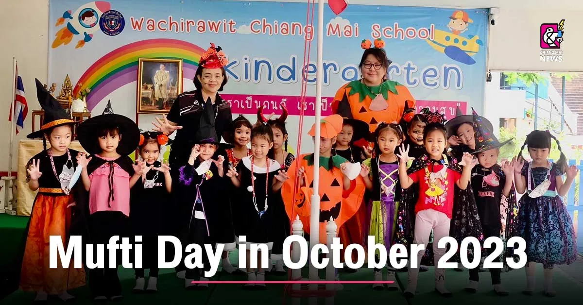 (มีคลิป)กิจกรรม Mufti Day in October 2023 - Chiang Mai News