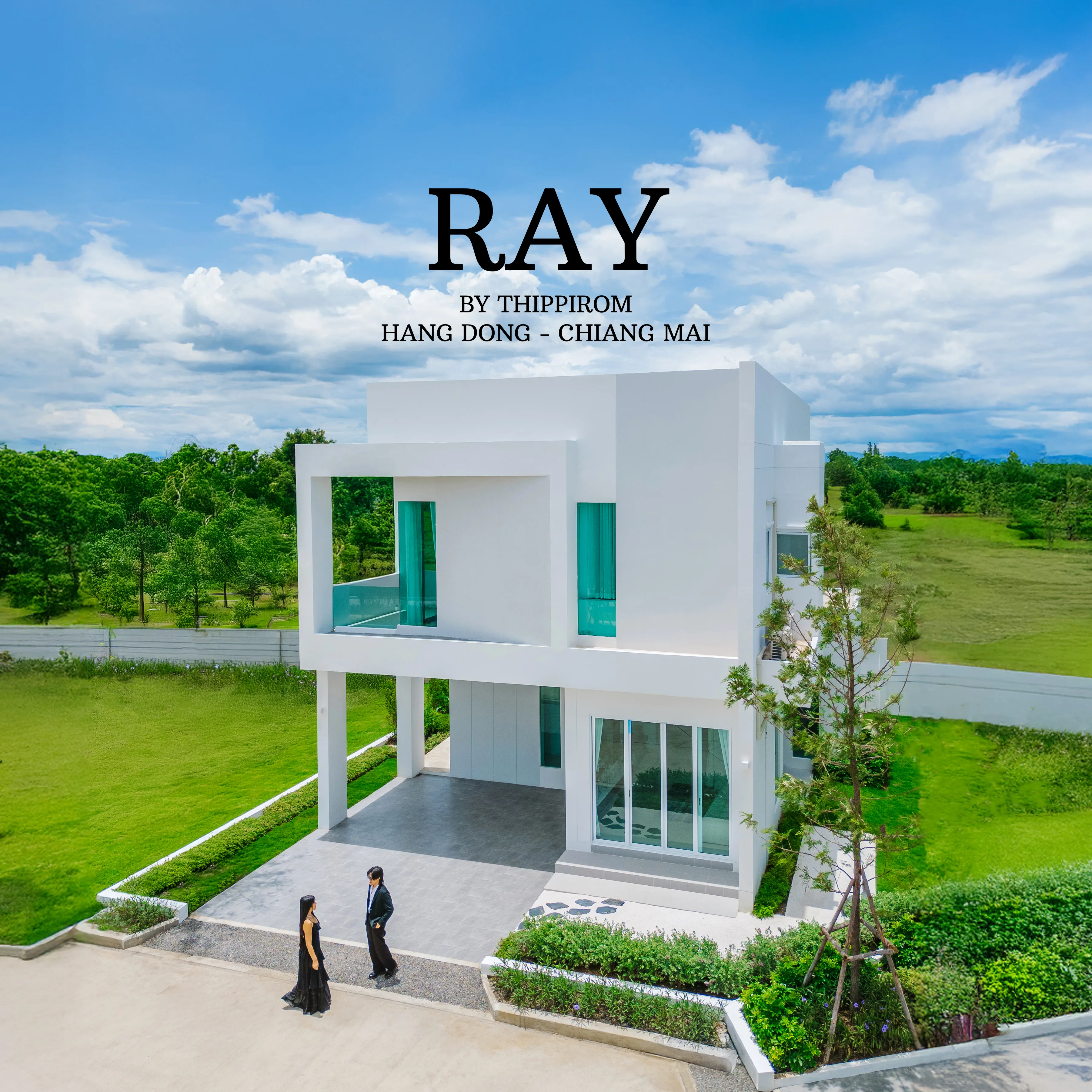 RAY – Hangdong บ้าน Ultra Modern ใจกลางหางดง Pre-Sale ครั้งแรก! วันที่ ...
